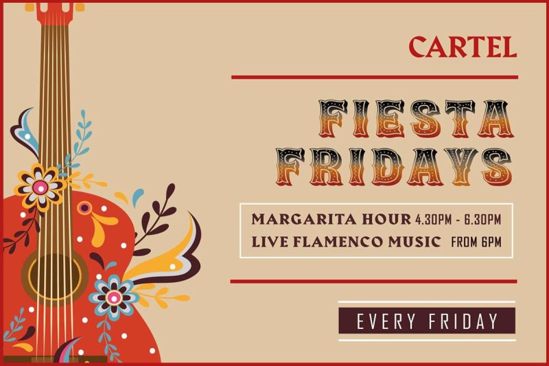 Fiesta Friday’s | Cartel